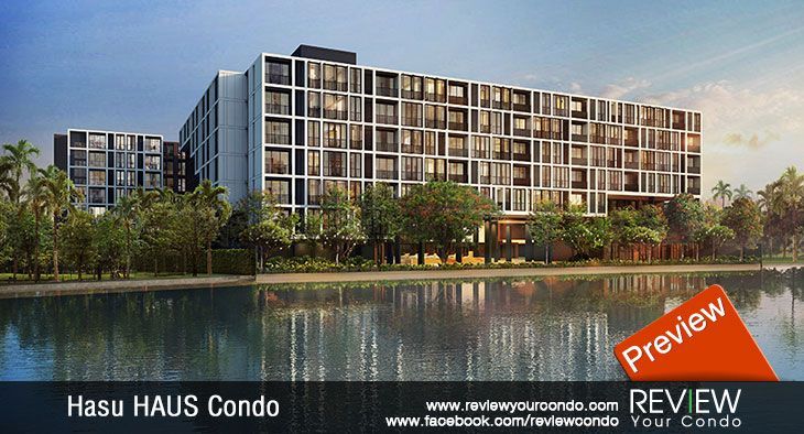 hasu HAUS : รีวิวคอนโด - Reviewyourliving.com : รีวิวที่อยู่อาศัย
